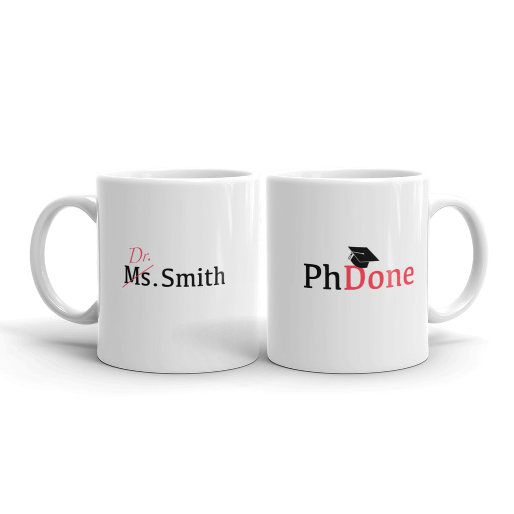 PhDone Mug - ScienceGrit