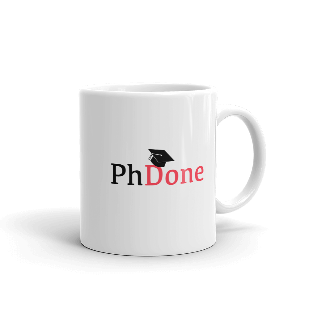 PhDone Mug - ScienceGrit